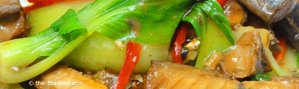 ผักกวางตุ้งฮ่องกงผัดปลากระป๋อง - Thai Food